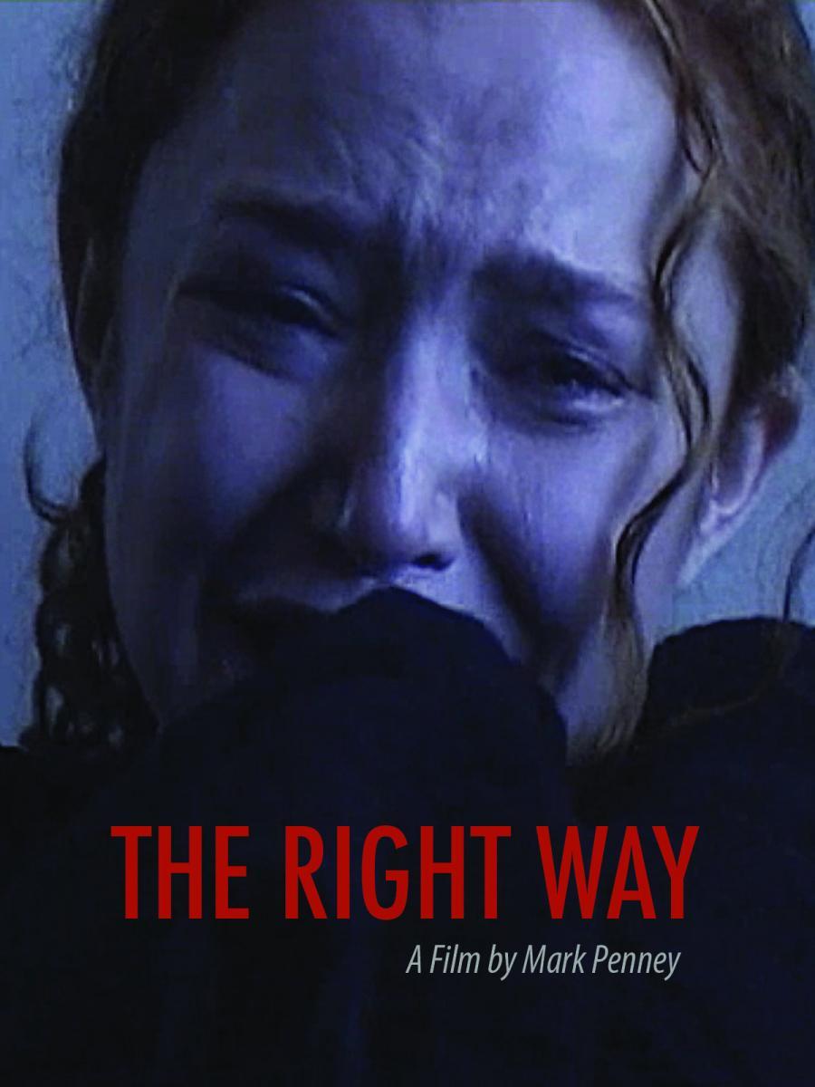 The Right Way (2004) - FilmAffinity