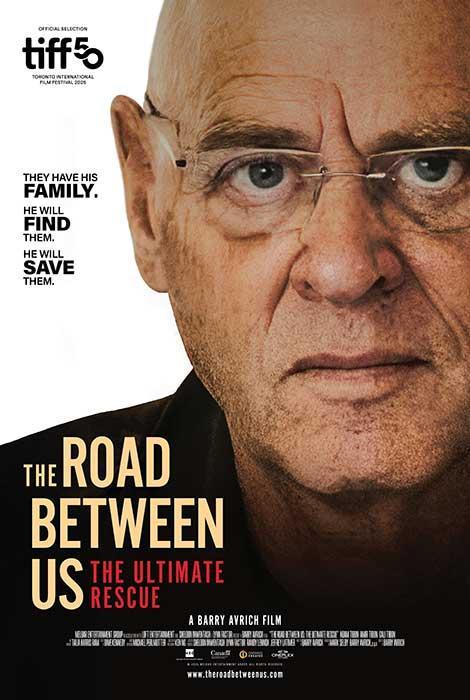 The Road Between Us: The Ultimate Rescue (2025) - FilmAffinity