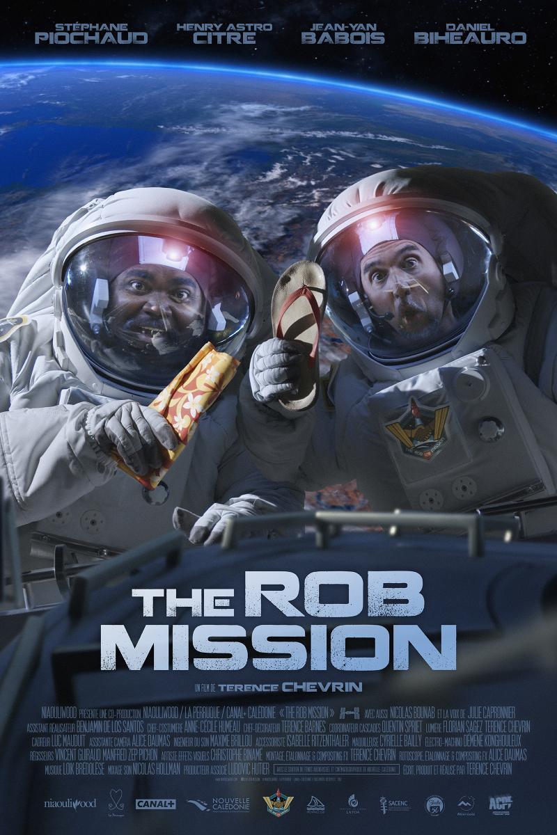 The Rob Mission (2021) - FilmAffinity