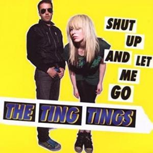 Todos los premios y nominaciones de The Ting Tings: Shut Up and Let Me ...