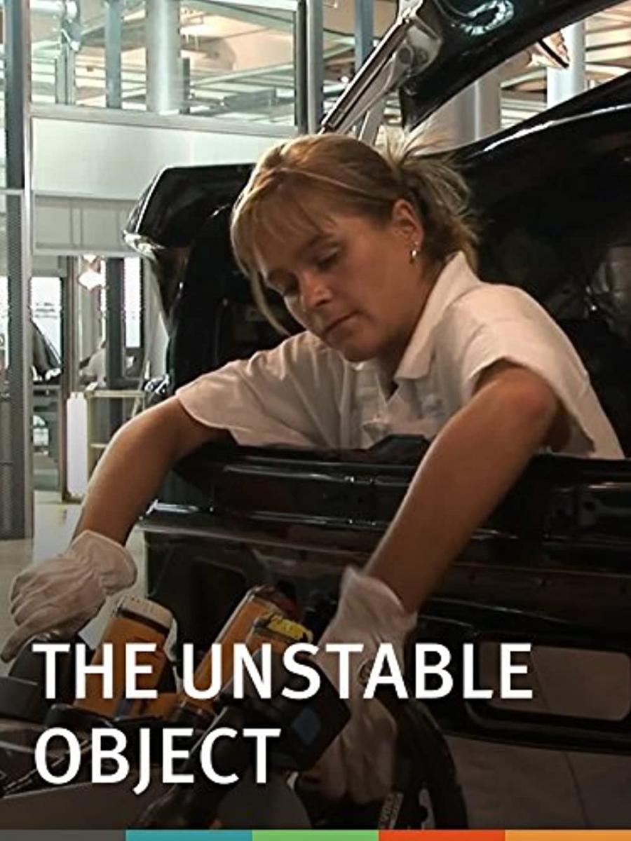 Image gallery for The Unstable Object - FilmAffinity