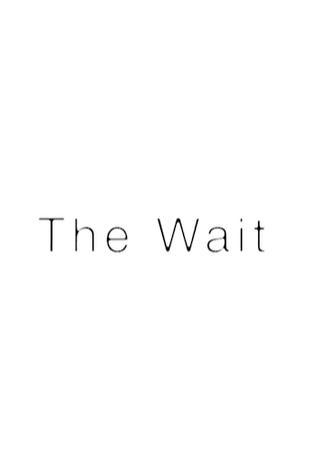 Image gallery for The Wait (S) - FilmAffinity