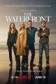 The Waterfront (TV Series) (2025) - FilmAffinity