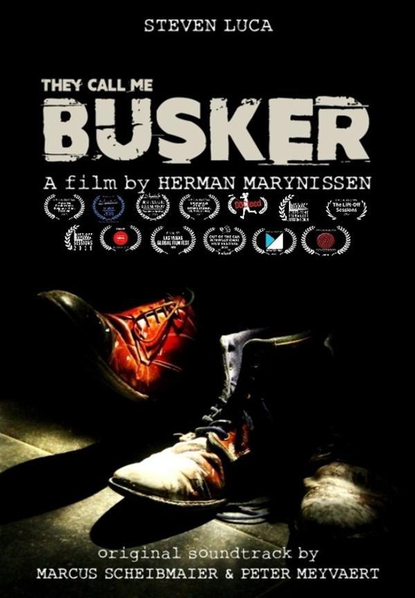They Call Me Busker (2018) - FilmAffinity