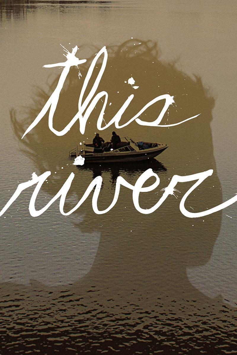 This River (S) (2016) - FilmAffinity