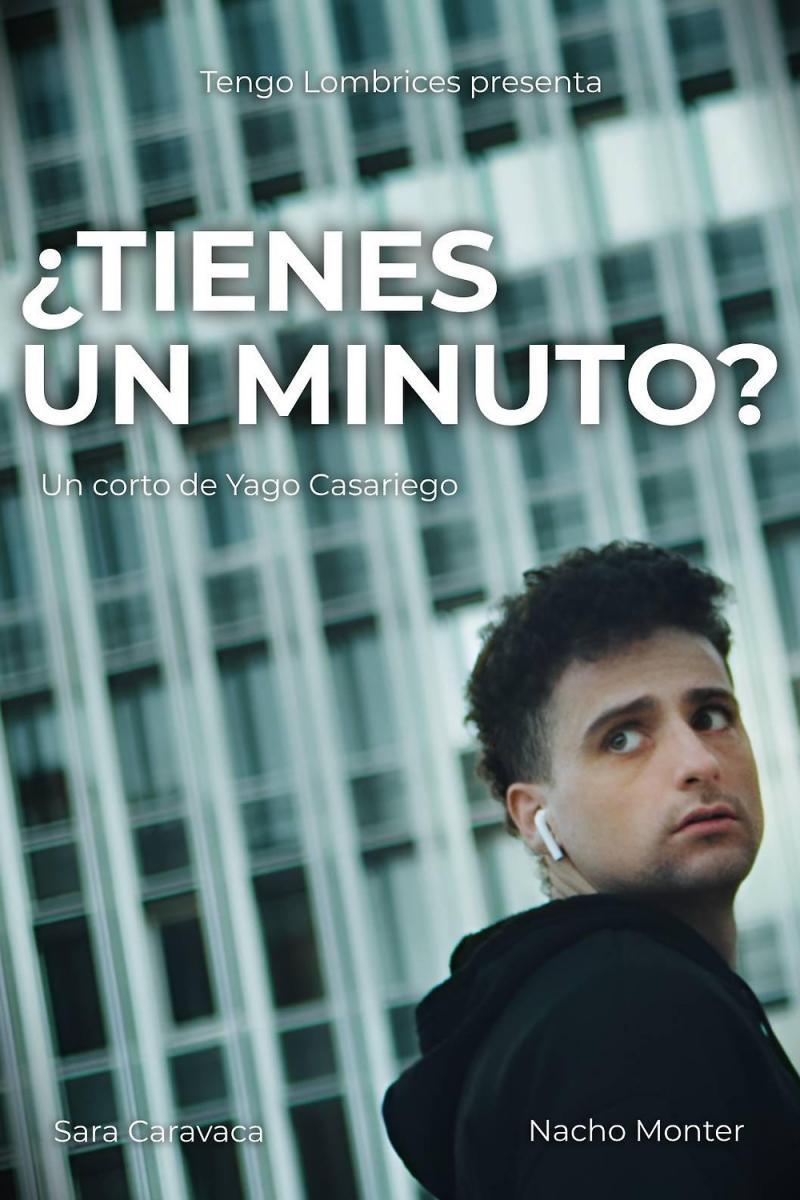 ¿Tiene un minuto? (C) (2025) - FilmAffinity
