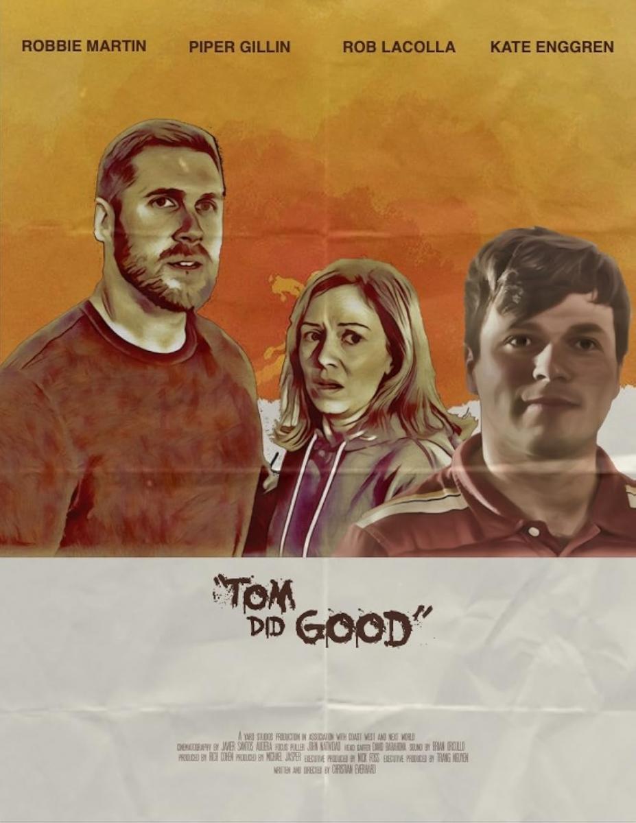 Tom Did Good (C) (2024) - FilmAffinity