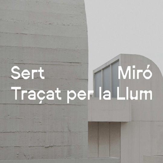 Traçat per la llum. Sert/Miró (2023) - FilmAffinity