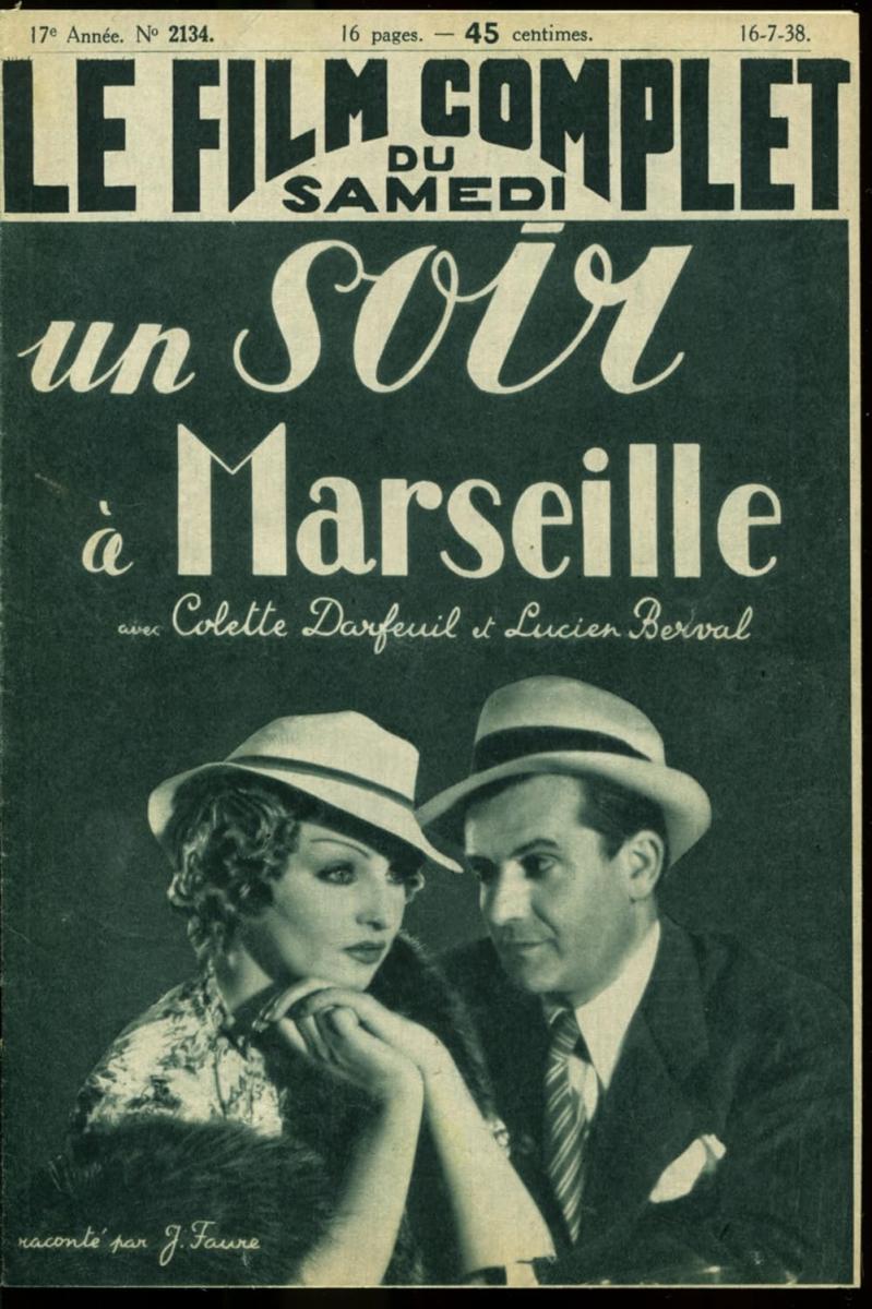 Un soir à Marseille (1938) - FilmAffinity