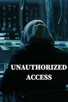 Image gallery for Unauthorized Access - FilmAffinity