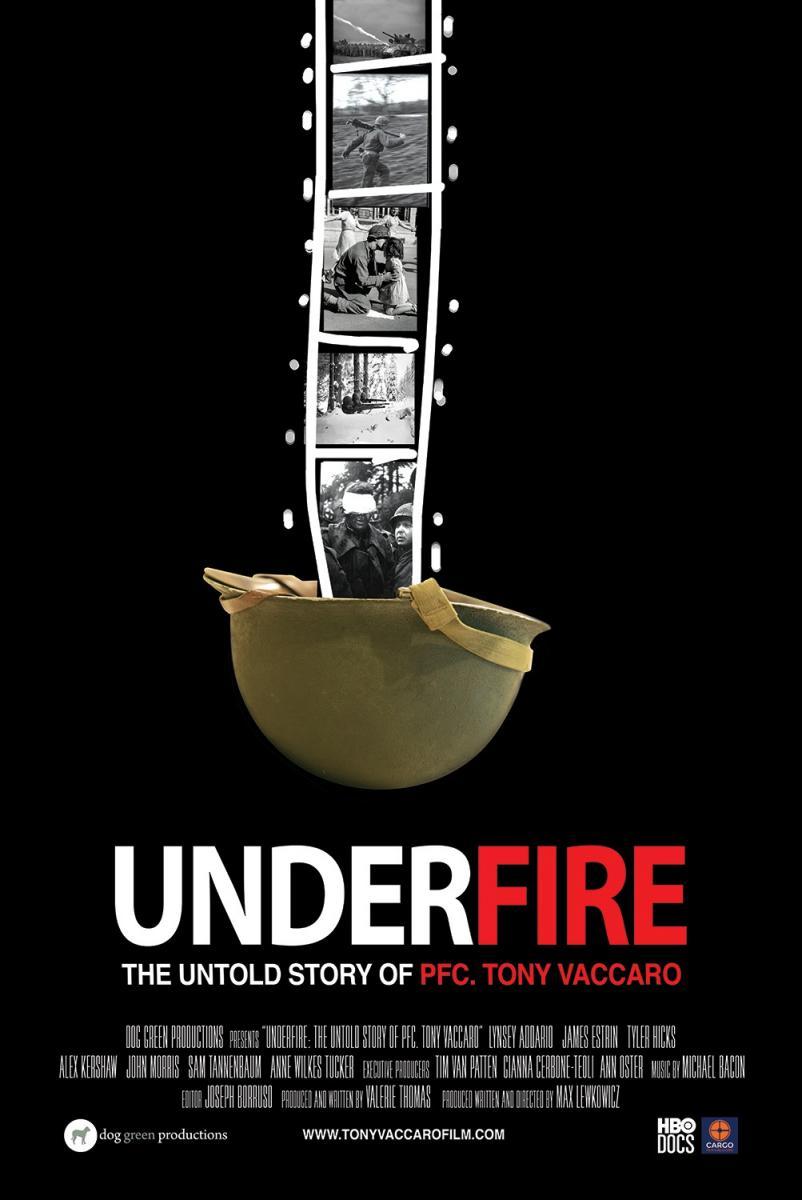 Image gallery for Underfire: The Untold Story of Pfc. Tony Vaccaro ...