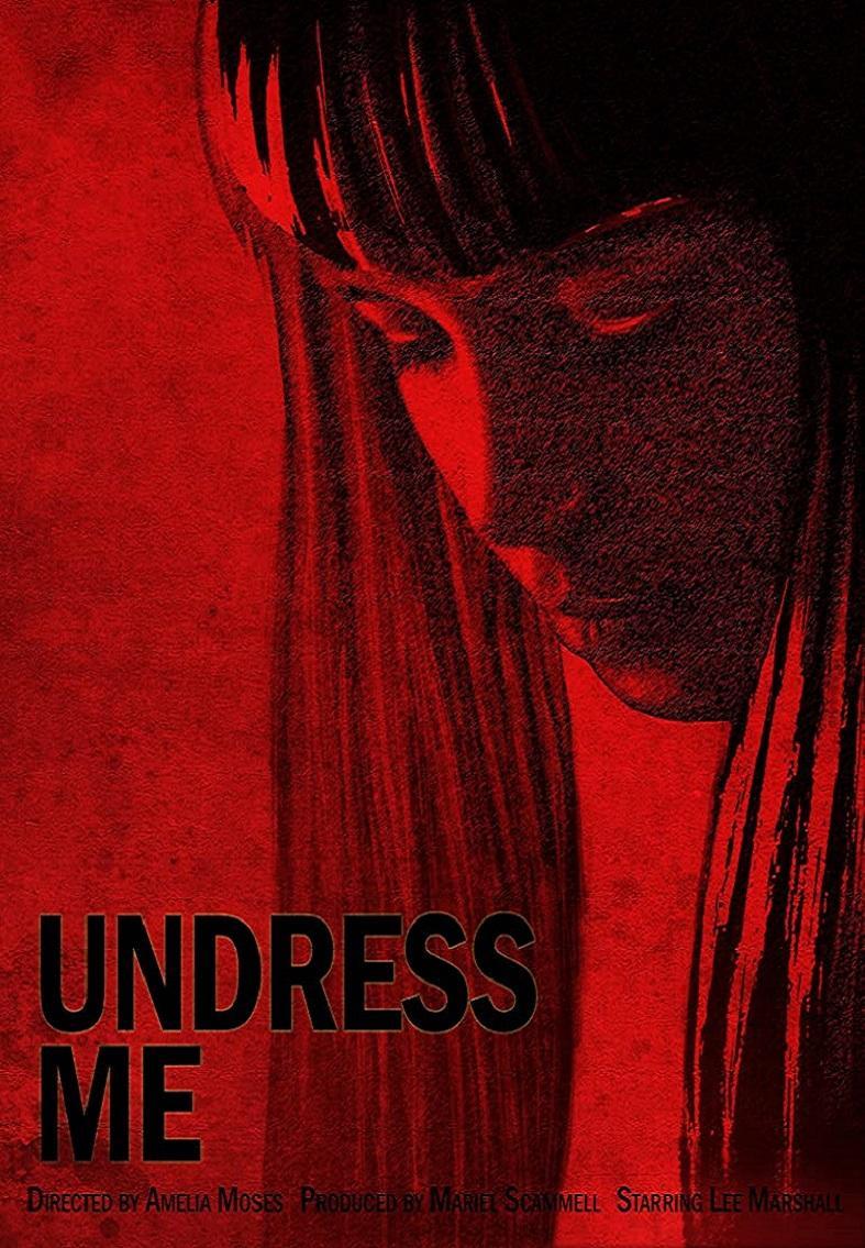 Undress Me (C) (2017) - FilmAffinity