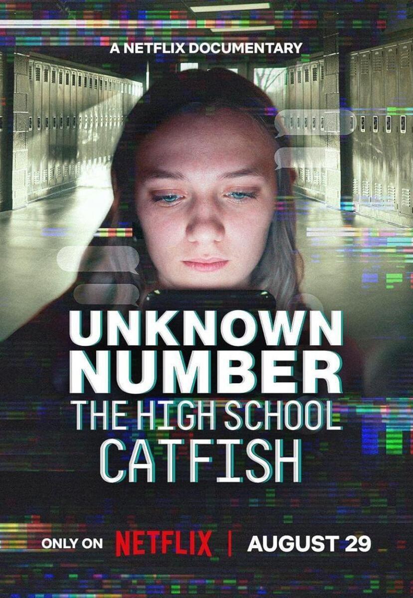 Unknown Number: The High School Catfish (2025) - FilmAffinity