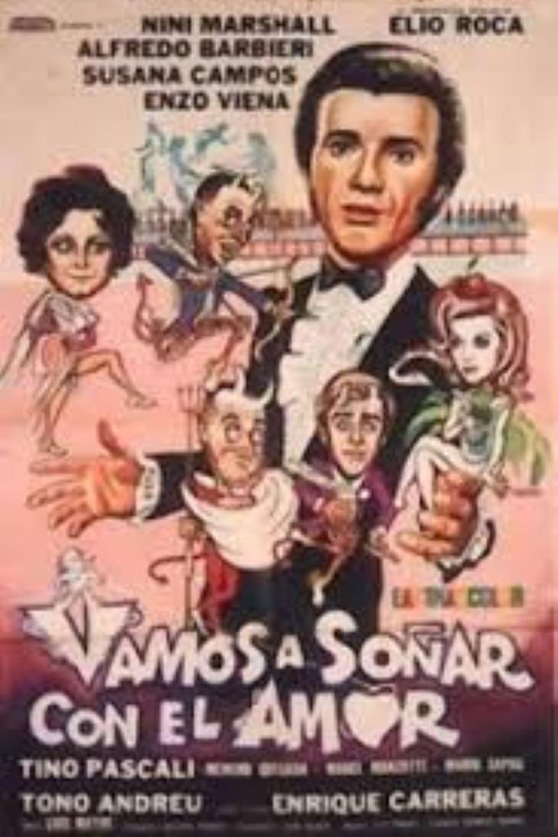 Vamos a soñar por el amor (1971) - FilmAffinity