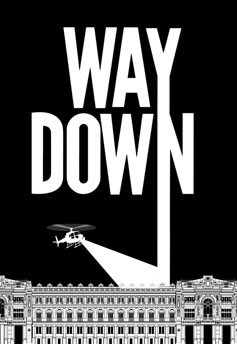 Way Down (2021) - FilmAffinity