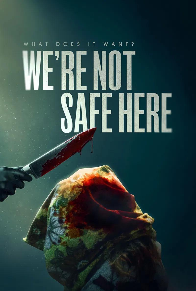 We're Not Safe Here (2022) - FilmAffinity