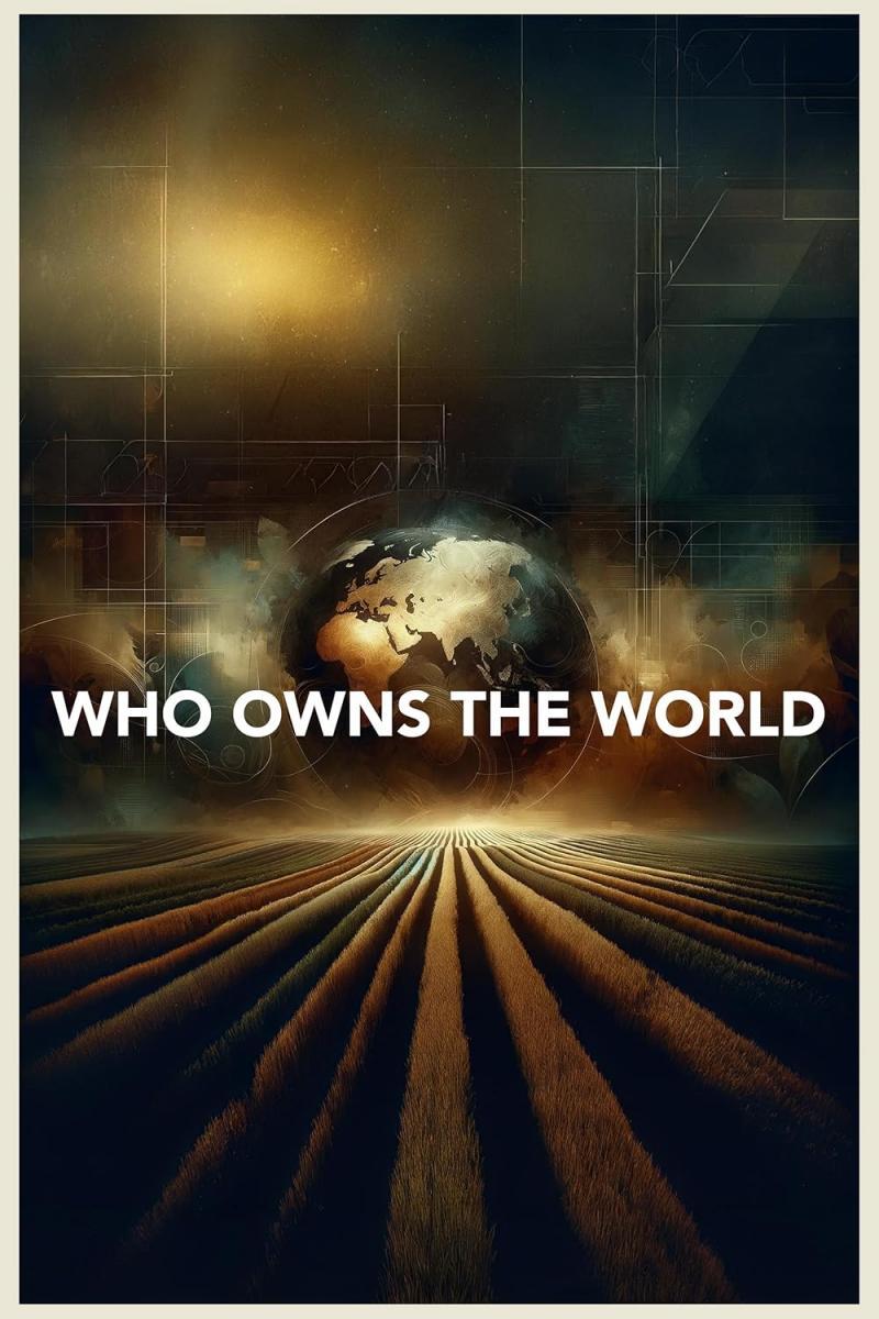 Who Owns the World (TV Series) (2024) - Filmaffinity