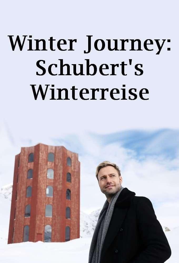 Créditos completos de Winter Journey: Schubert's Winterreise (TV ...