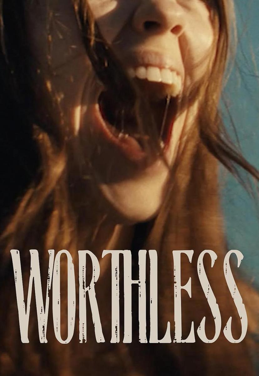 Worthless (S) (2024) - FilmAffinity