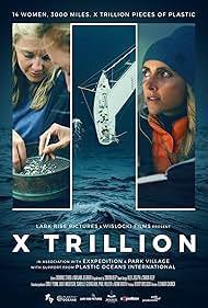 X Trillion (2024) - FilmAffinity