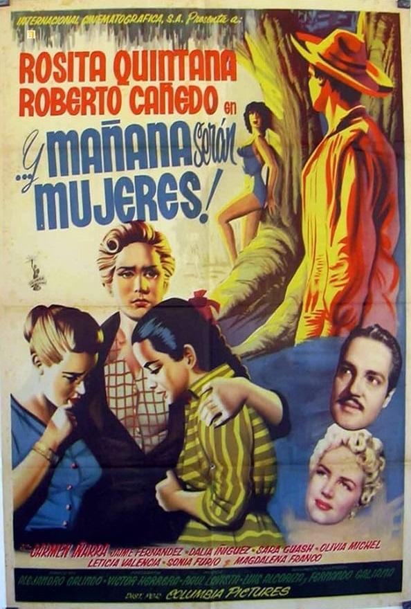 ...Y mañana serán mujeres (1955) - Filmaffinity