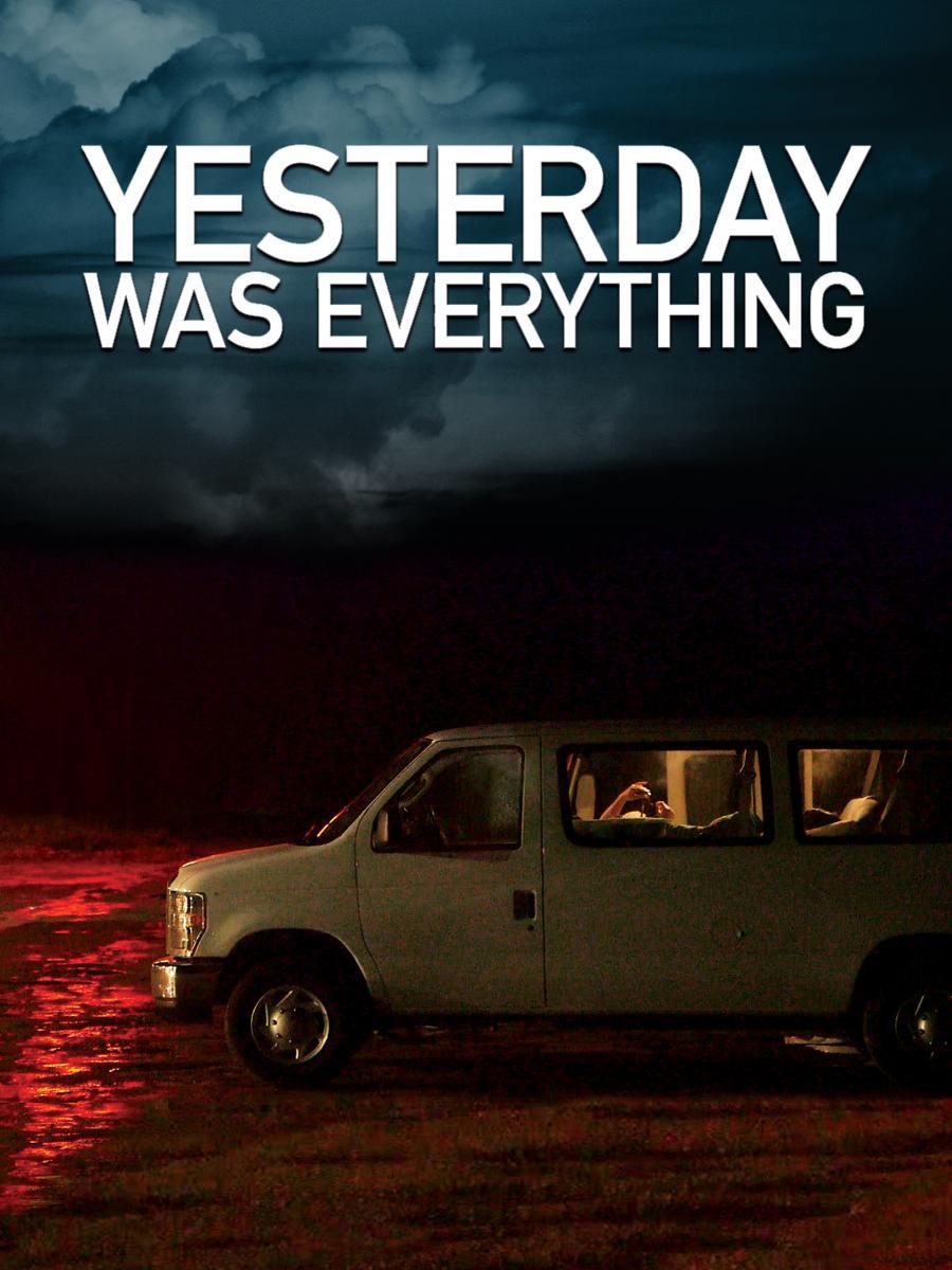 Image gallery for Yesterday Was Everything - FilmAffinity