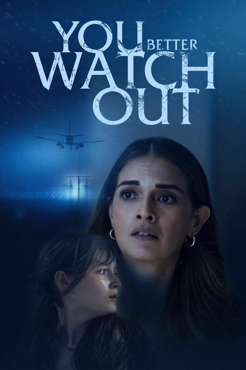 You Better Watch Out (TV) (2024) - FilmAffinity